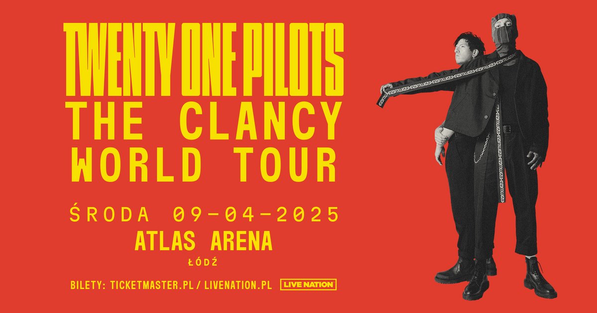 TWENTY ONE PILOTS The Clancy World Tour w Atlas Arenie: Urząd Miasta Łodzi